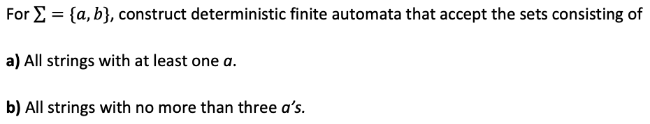 Solved For X = {a,b}, construct deterministic finite | Chegg.com