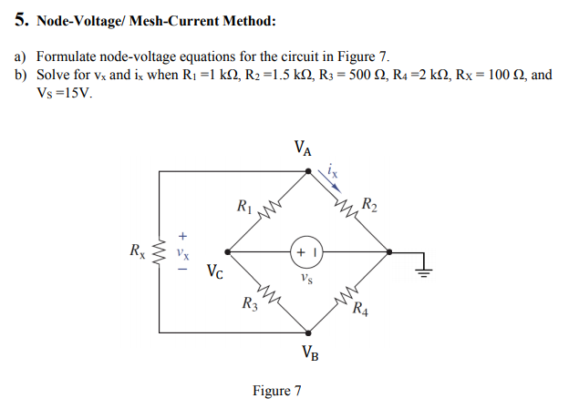 Solved 5. Node-Voltage/ Mesh-Current Method: a) Formulate | Chegg.com