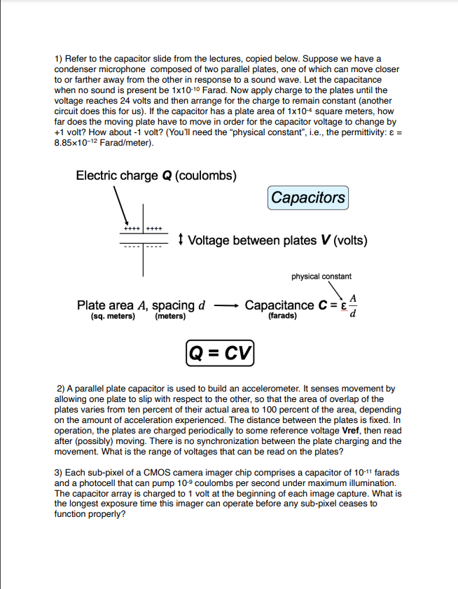 Solved 1) Refer to the capacitor slide from the lectures, | Chegg.com