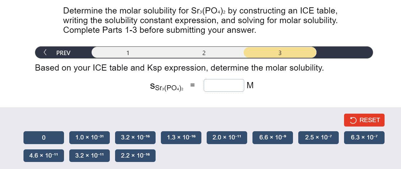 Solved Determine the molar solubility for Sr3(PO4)2 by | Chegg.com