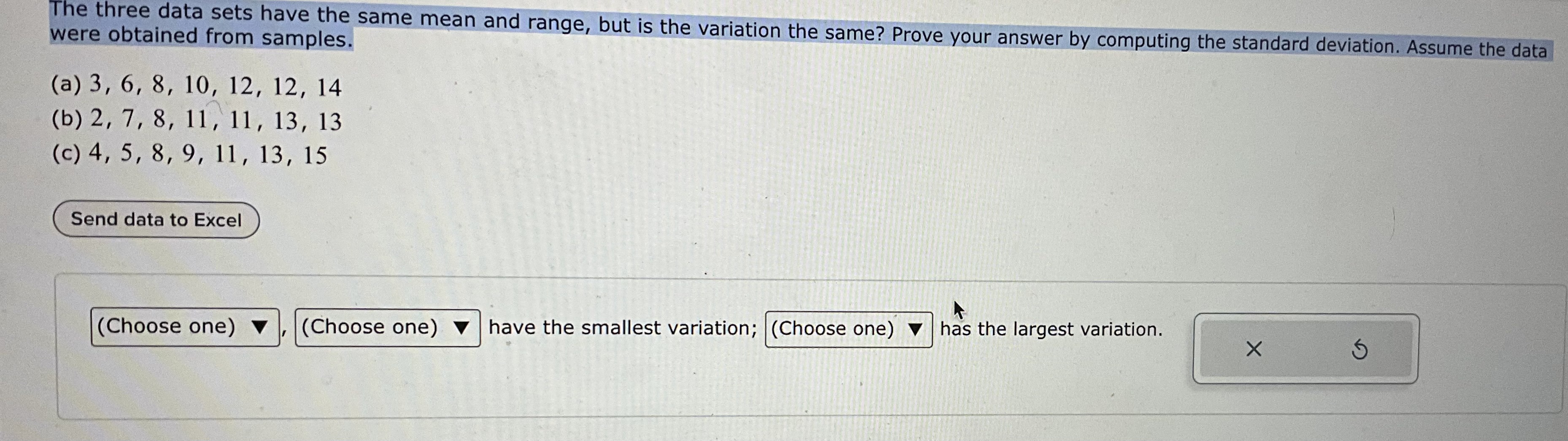 The three data sets have the same mean and range, but | Chegg.com