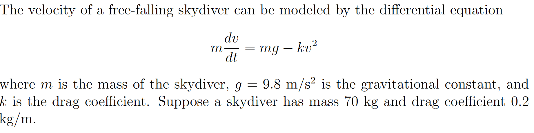 Solved The velocity of a free-falling skydiver can be | Chegg.com
