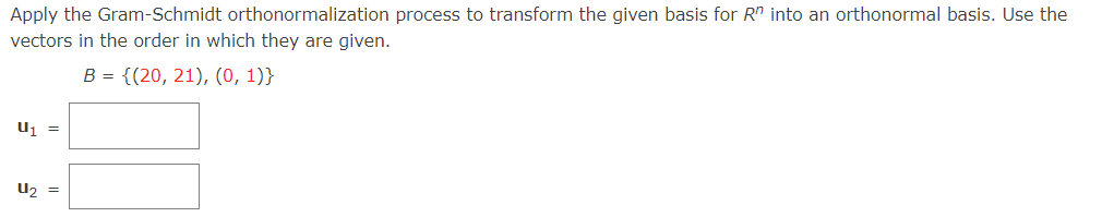 Solved Apply the Gram-Schmidt orthonormalization process to | Chegg.com