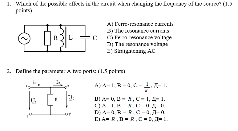Solved 1. Which of the possible effects in the circuit when | Chegg.com