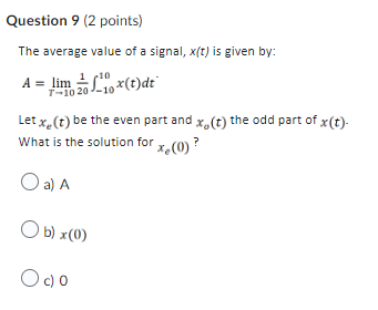 Solved Question 9 (2 points) The average value of a signal, | Chegg.com