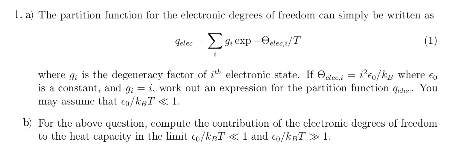 1. a) The partition function for the electronic | Chegg.com