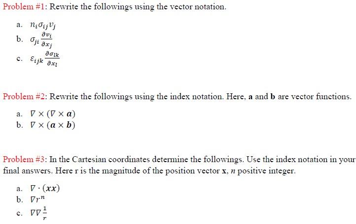 Solved Problem #1: Rewrite the followings using the vector | Chegg.com