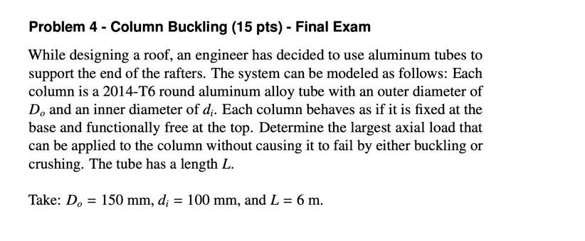 Solved Problem 4 - Column Buckling (15 pts) - Final Exam | Chegg.com