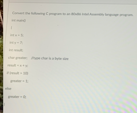 Solved Convert the following program to an 80x86 Intel | Chegg.com