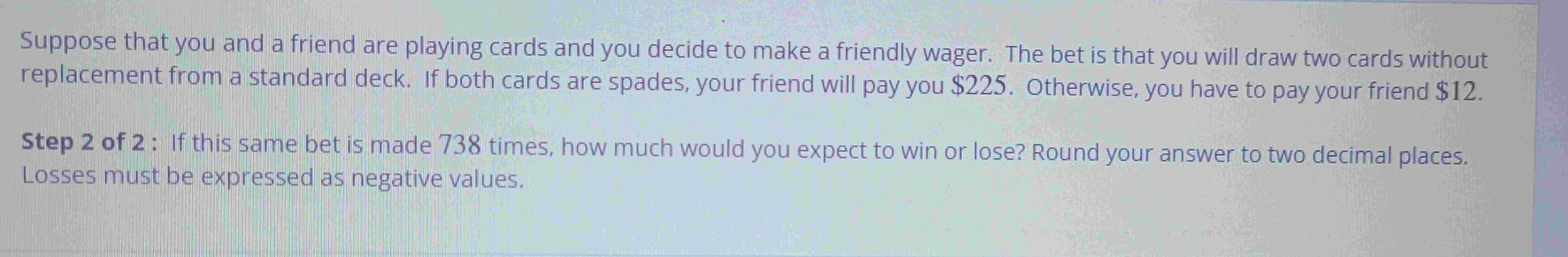 Solved Suppose that you and a friend are playing cards and | Chegg.com