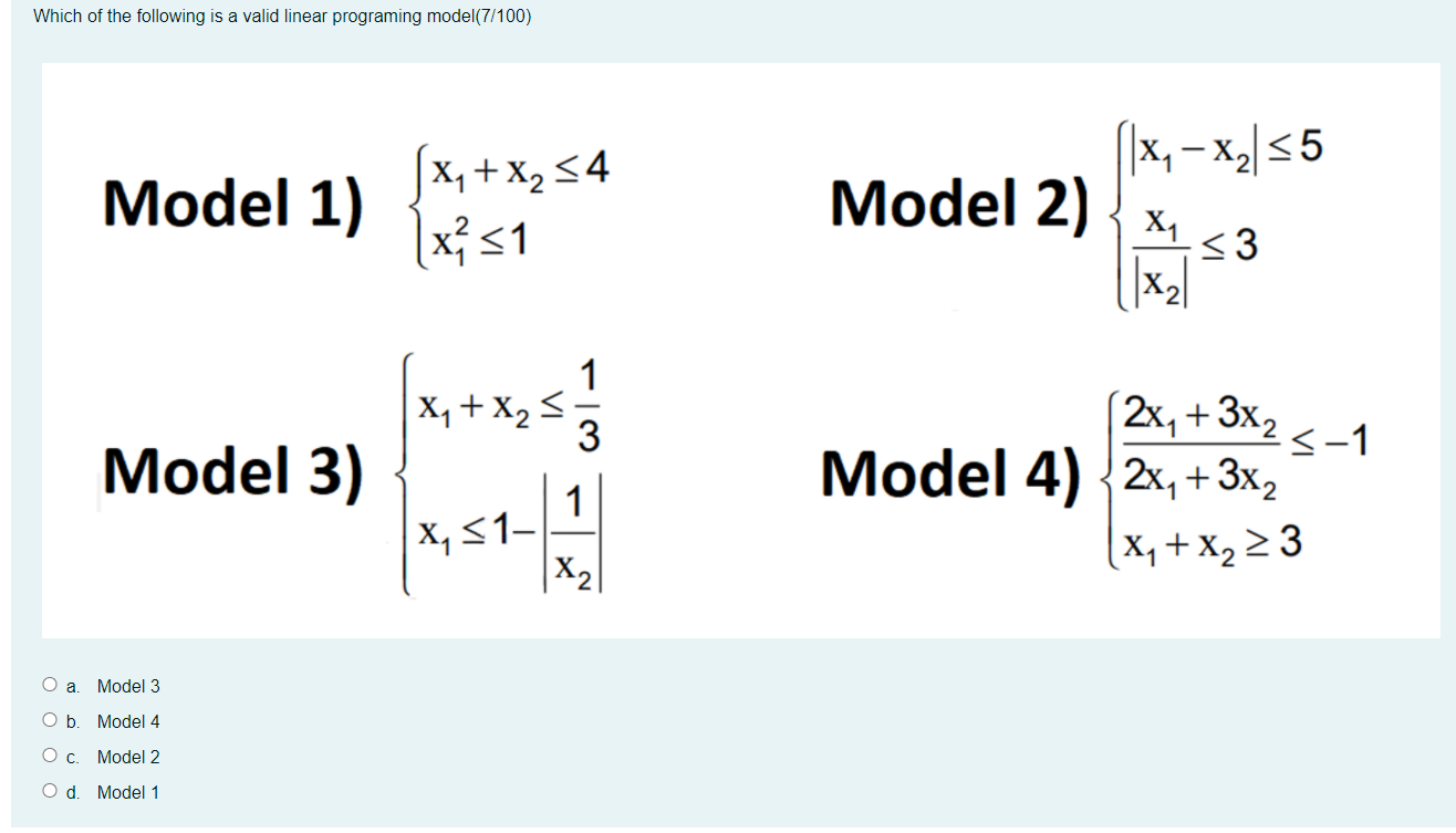 Solved Which of the following is a valid linear programing | Chegg.com
