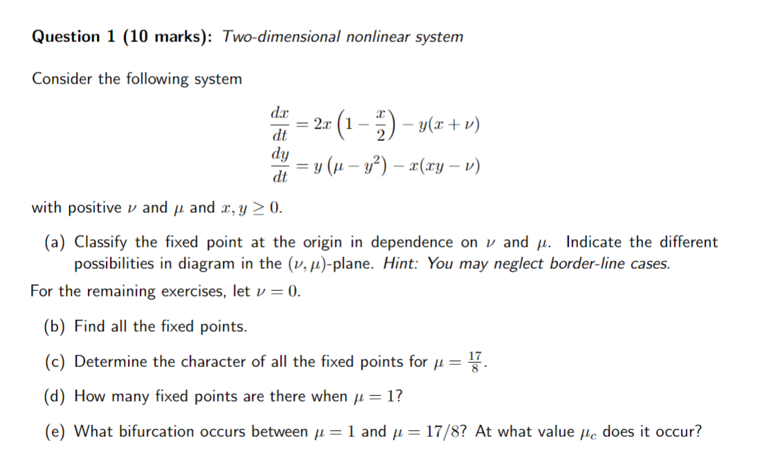 Solved Question 1 (10 marks): Two-dimensional nonlinear | Chegg.com