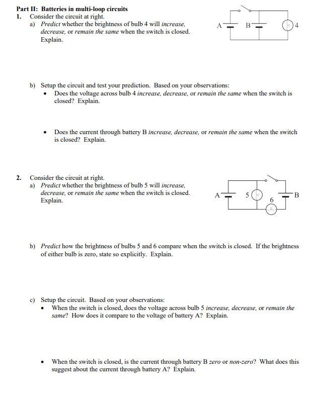 Solved Part II: Batteries in multi-loop circuits 1. Consider | Chegg.com