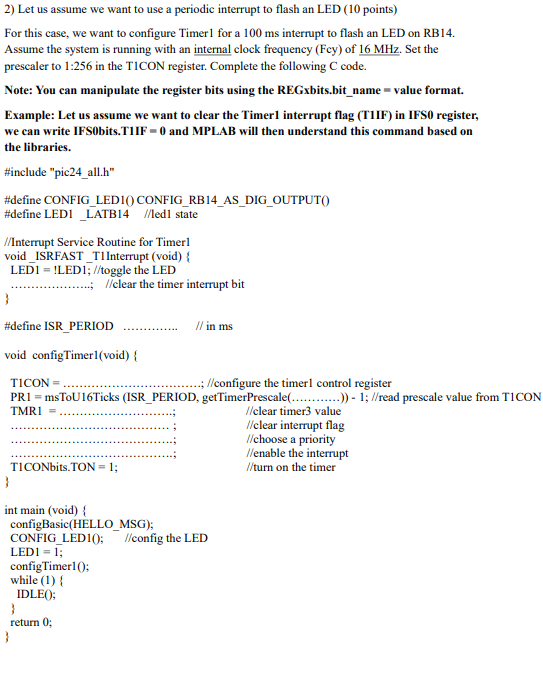 Solved Let us ﻿assume we ﻿want to ﻿use a periodic interrupt | Chegg.com