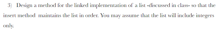 Solved 3) Design a method for the linked implementation of a | Chegg.com