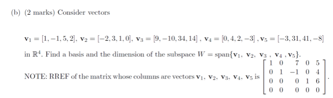 Solved (b) (2 marks) Consider vectors | Chegg.com