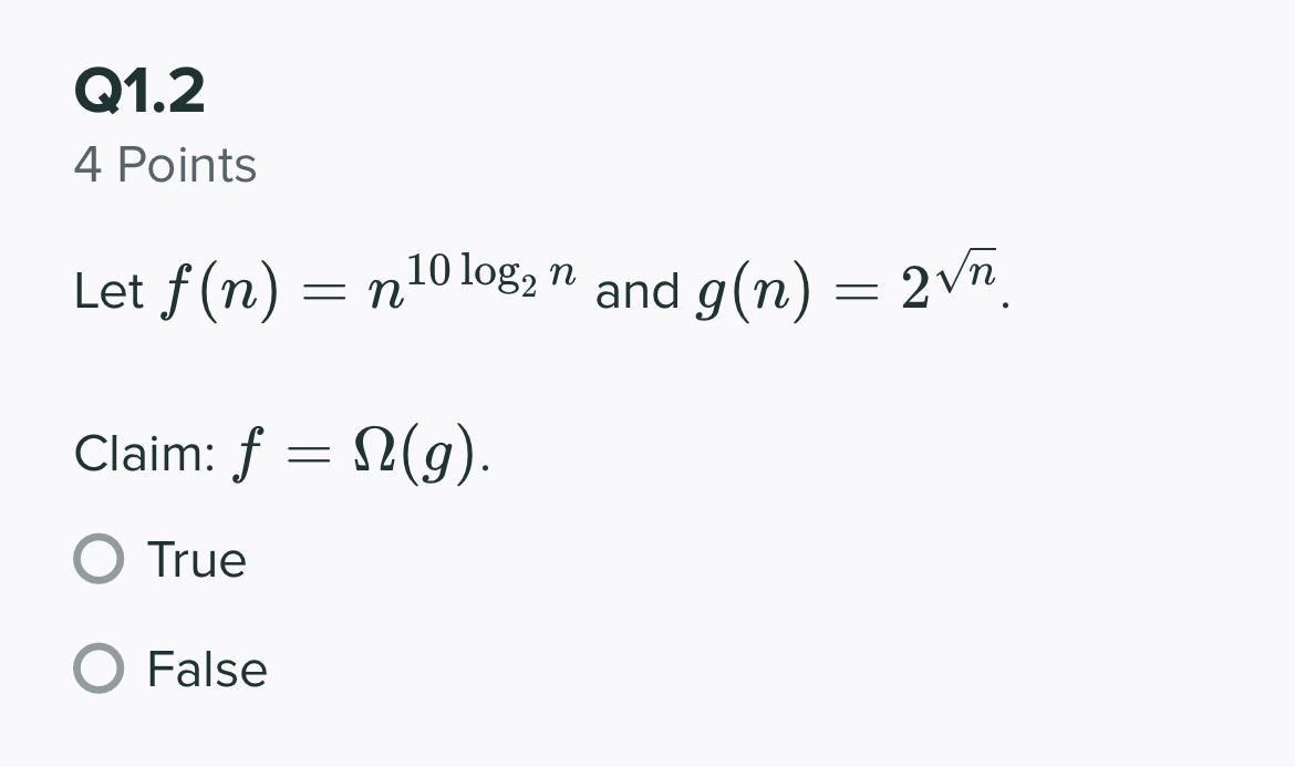 Solved Q1.1 4 Points Let f(n) = n+8n – 10 and g(n) = 4n3 8n | Chegg.com