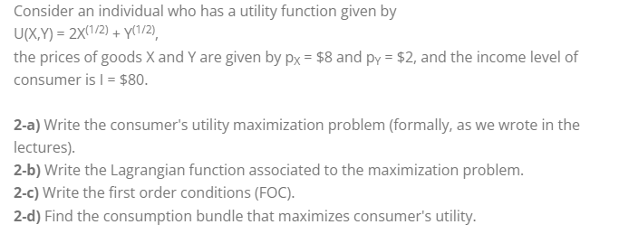 Solved Consider an individual who has a utility function | Chegg.com