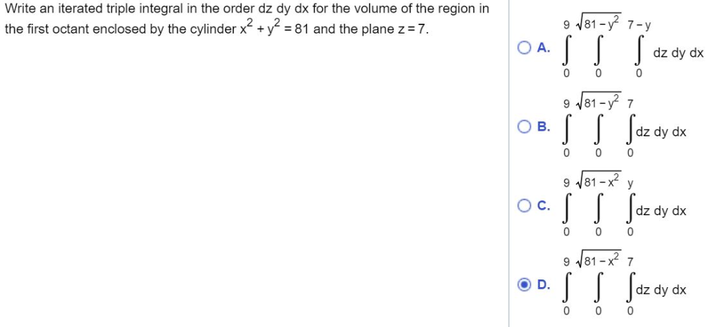 Solved Write an iterated triple integral in the order dz dy | Chegg.com