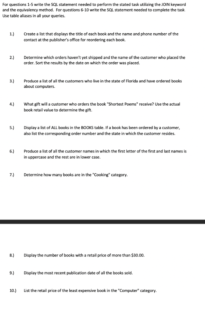 For questions 1-5 write the SQL statement needed to | Chegg.com