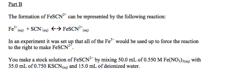Solved Part B The formation of FeSCN2+ can be represented by | Chegg.com
