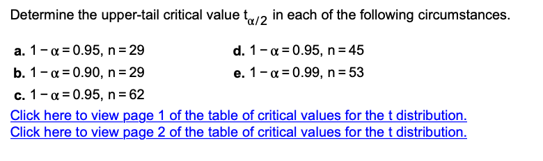 Solved Determine the upper-tail critical value tα/2 in each | Chegg.com