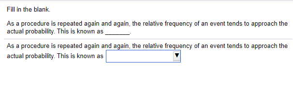 Solved The drop down options are: Subjective probability, | Chegg.com