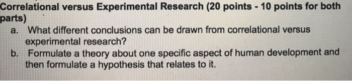 Solved Correlational versus Experimental Research (20 | Chegg.com