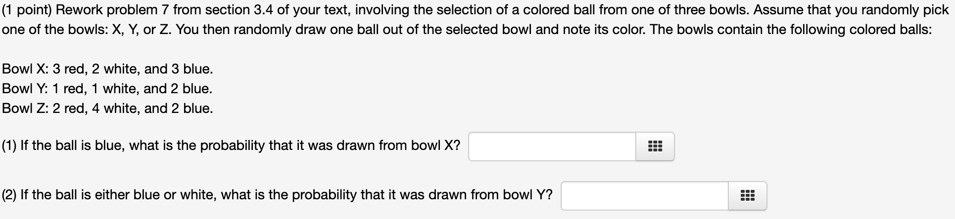 Solved (1 point) Rework problem 7 from section 3.4 of your | Chegg.com