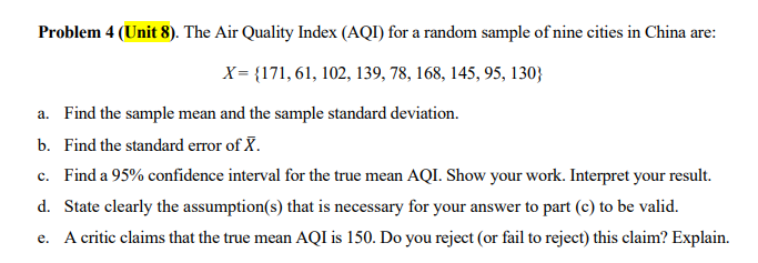 Solved Problem 4 (Unit 8). The Air Quality Index (AQI) for a | Chegg.com