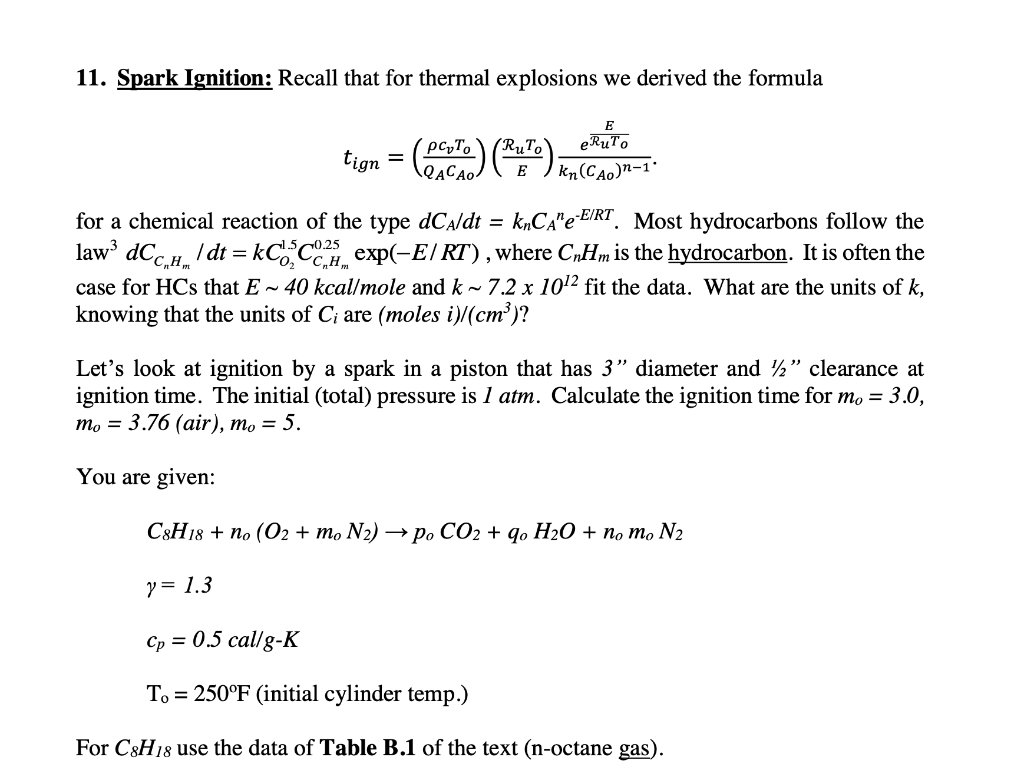 11. Spark Ignition: Recall that for thermal | Chegg.com