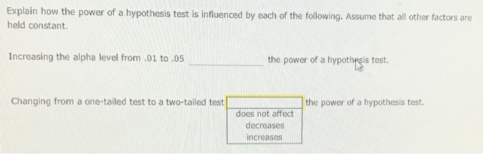 Solved Explain how the power of a hypothesis test is | Chegg.com