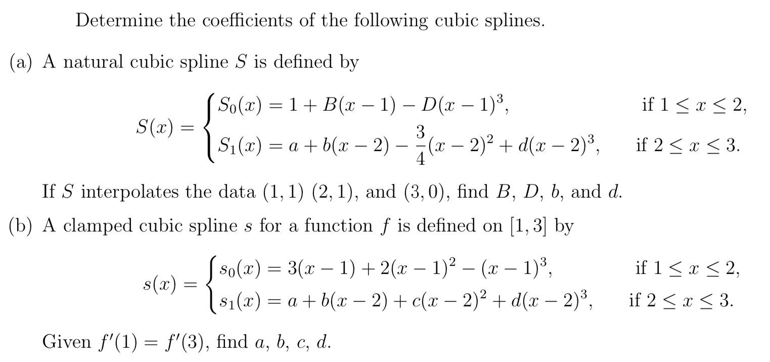 Solved Determine the coefficients of the following cubic | Chegg.com