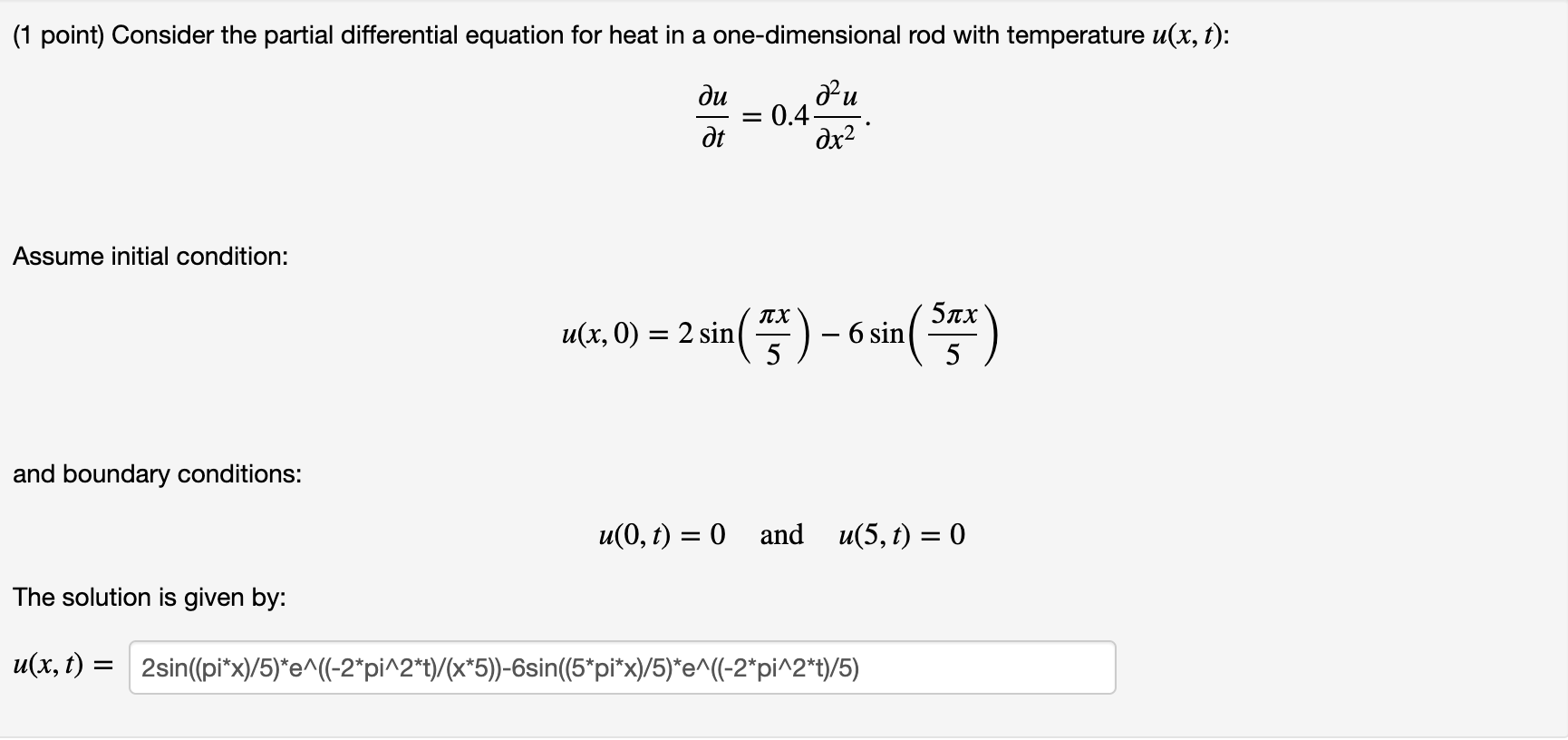 Solved (1 point) Consider the partial differential equation | Chegg.com