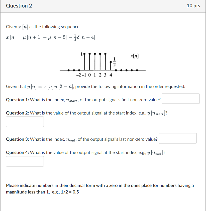 Solved Given x[n] as the following sequence | Chegg.com