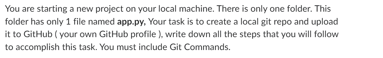Solved You are starting a new project on your local machine. | Chegg.com