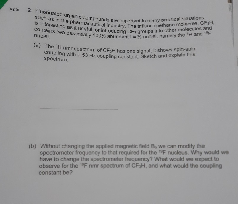 6 pts 2. Fl such as in the pharmaceutical industry. | Chegg.com
