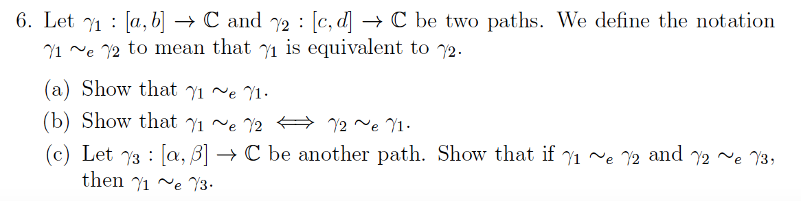 Solved 6. Let 71 : [a, b] + C and 72 : [c, d] → C be two | Chegg.com