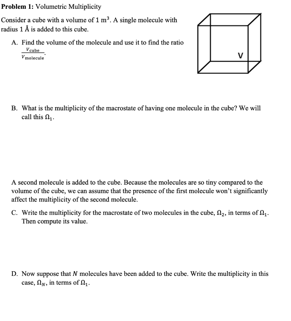 Solved Problem 1: Volumetric Multiplicity Consider a cube | Chegg.com