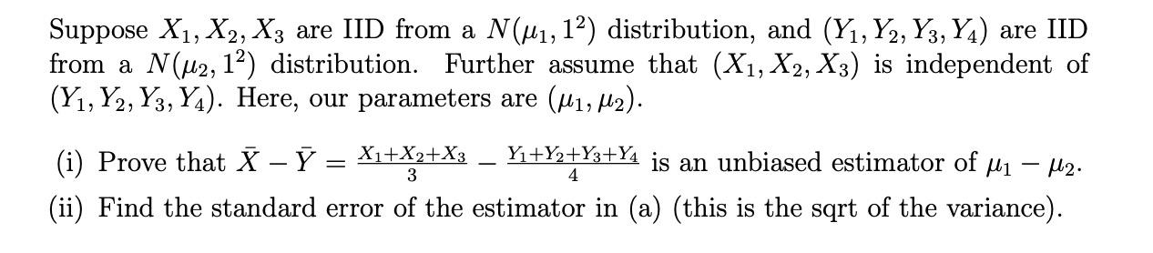 Solved Suppose X1,X2,X3 are IID from a N(μ1,12) | Chegg.com