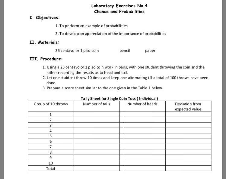 Solved Laboratory Exercises No.4 Chance and Probabilities I. | Chegg.com