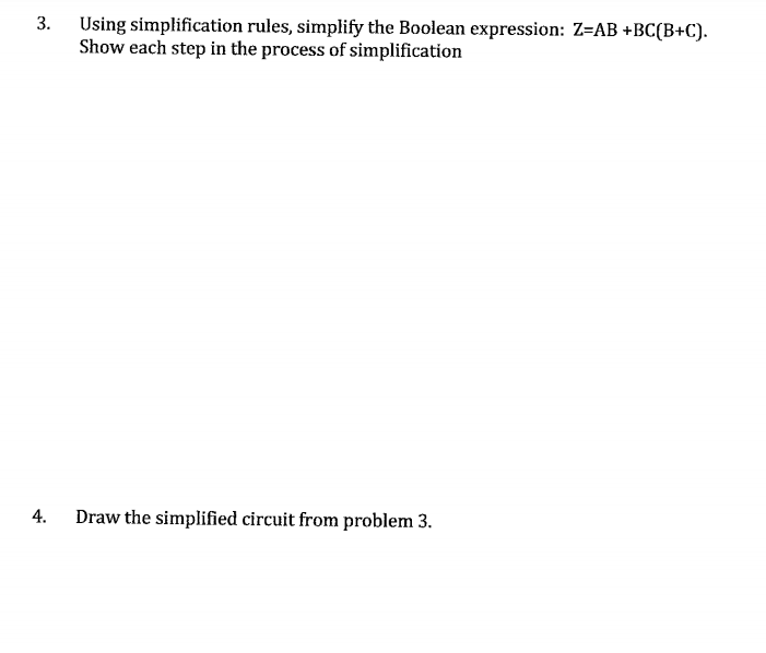 Solved 3. Using simplification rules, simplify the Boolean | Chegg.com