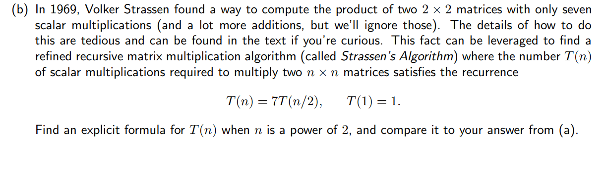 Solved 8. [10 pts, 5 each) Recursive Matrix Multiplication | Chegg.com