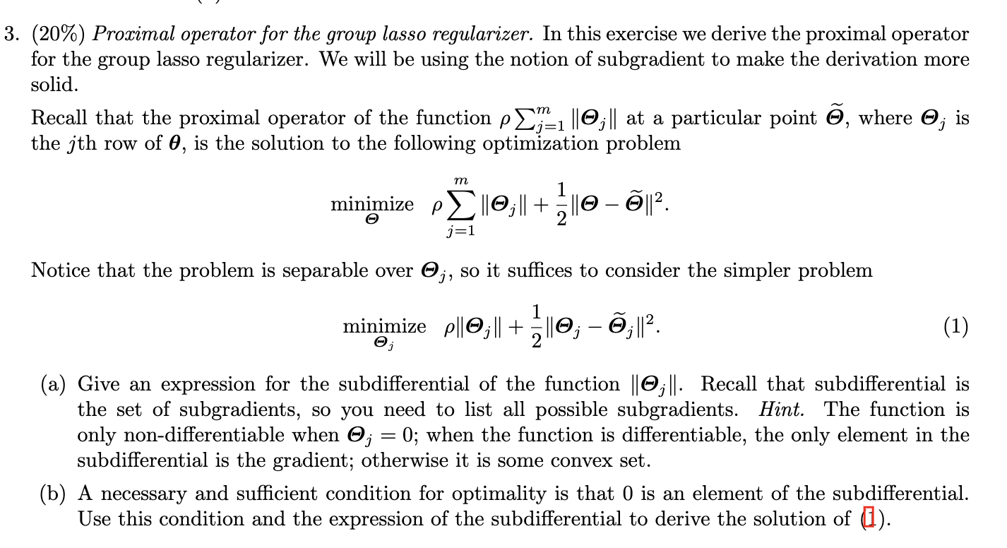 Solved 3. (20%) Proximal operator for the group lasso | Chegg.com