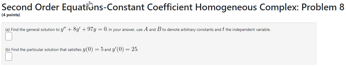 Solved Second Order Equations-Constant Coefficient | Chegg.com