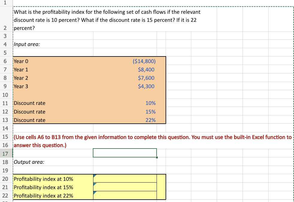 Solved 5 (Use cells A6 to B13 from the given information to | Chegg.com