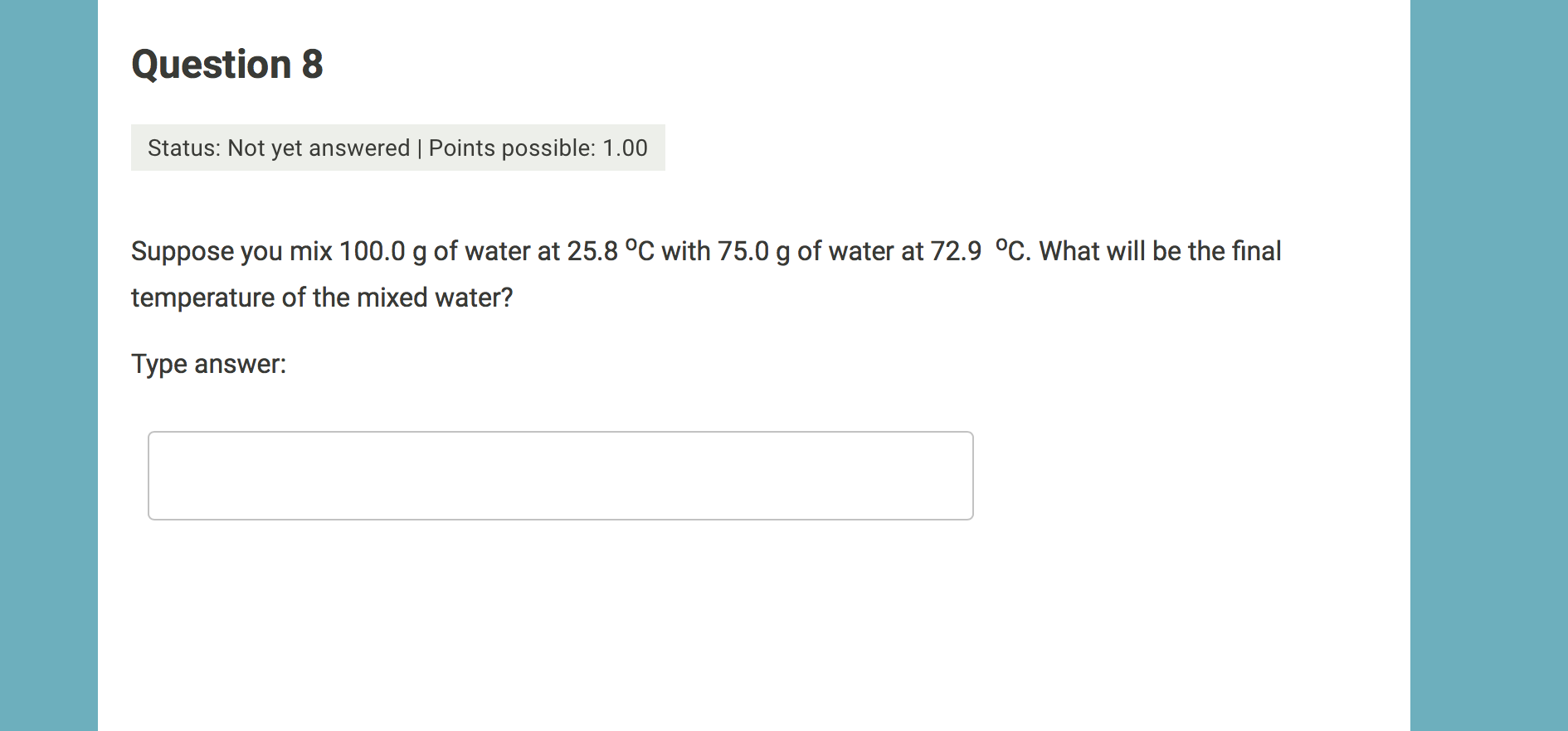 Solved: Question 8 Status: Not Yet Answered | Points Possi... | Chegg.com
