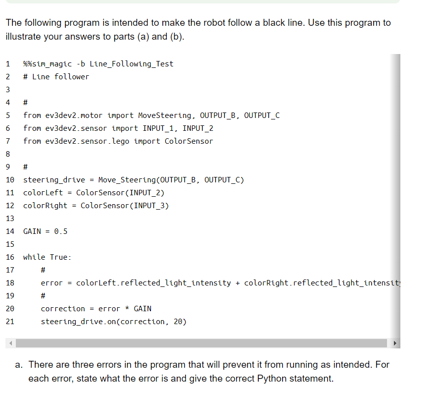 Solved The following program is intended to make the robot | Chegg.com