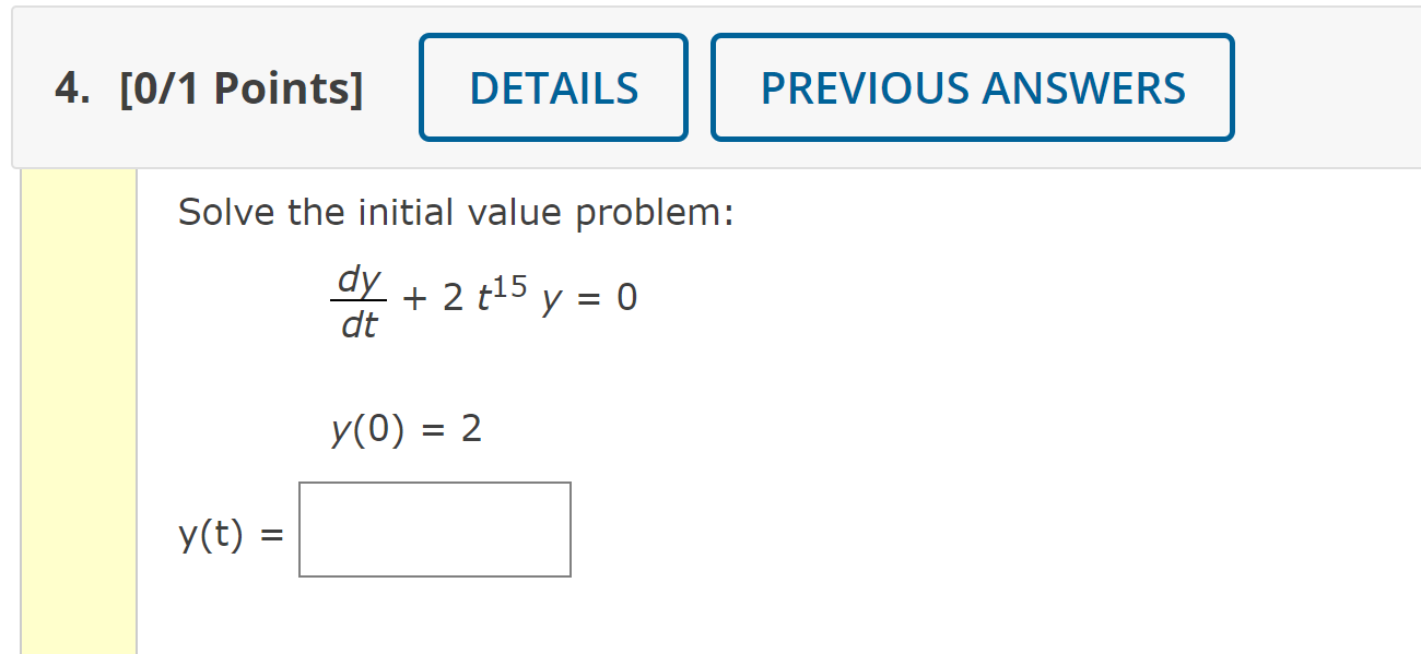 Solved Find the general solution to : t dy dt + 2 y = e2 t | Chegg.com