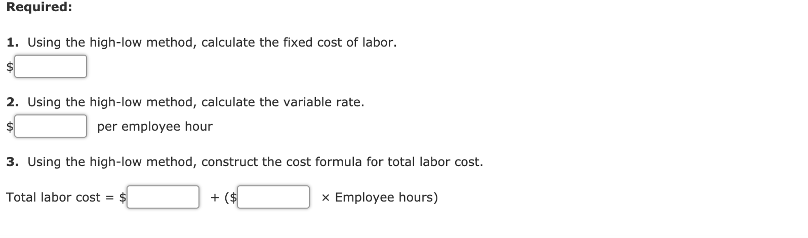 Solved Using High-Low to Calculate Fixed Cost, Calculate the | Chegg.com